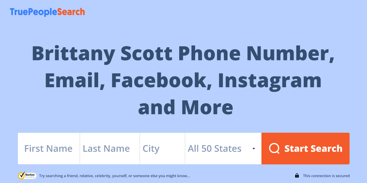 Brittany Scott: Number, Email, Facebook, Instagram and More