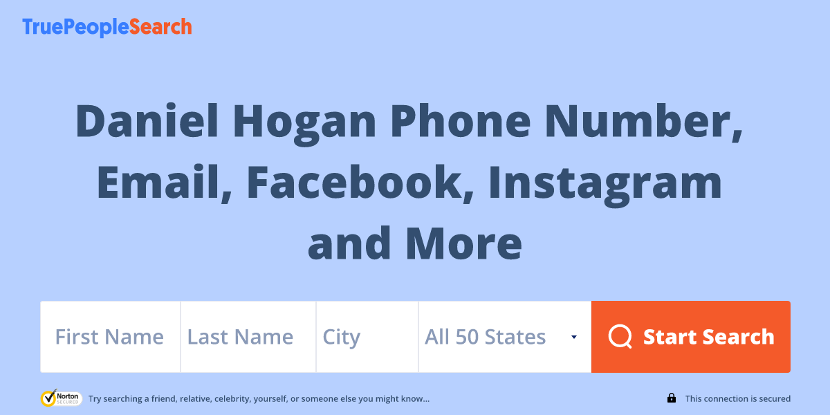 Daniel Hogan: Number, Email, Facebook, Instagram and More