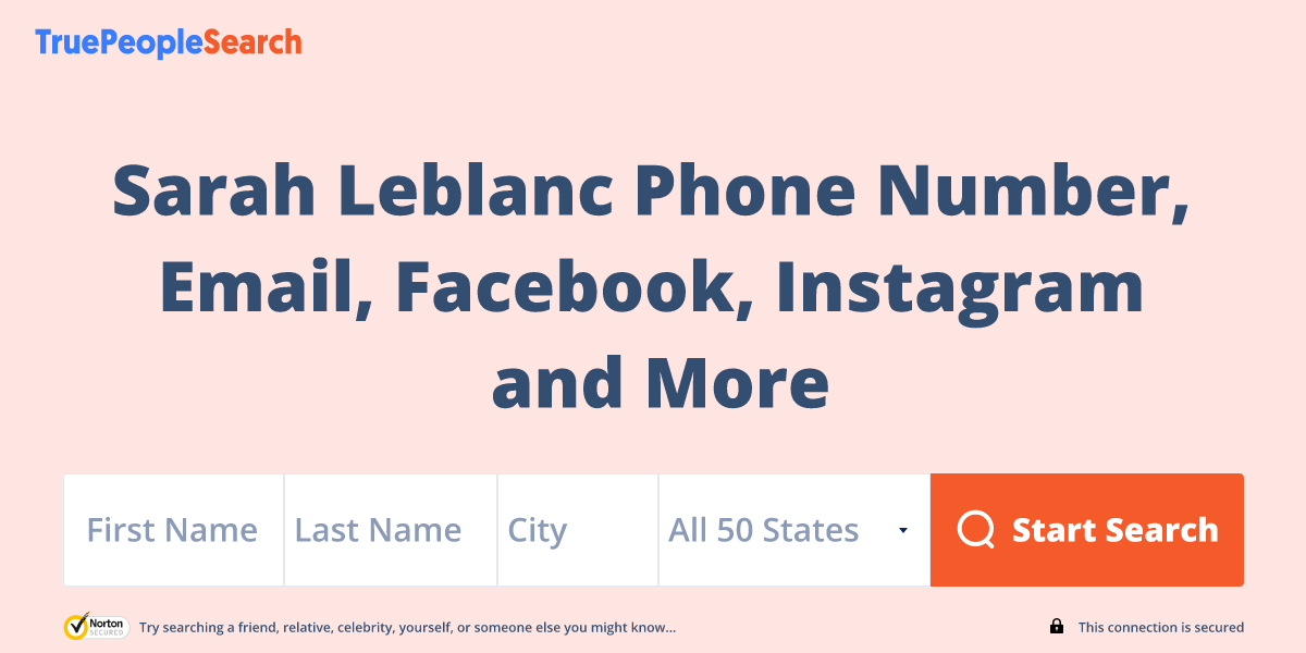 Sarah Leblanc: Number, Email, Facebook, Instagram and More