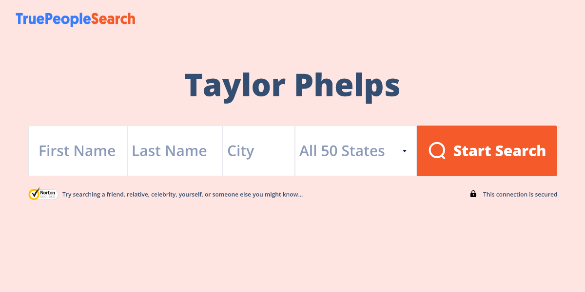 Taylor Phelps Phone Number, Address, Email & More - TruePeopleSearch.net